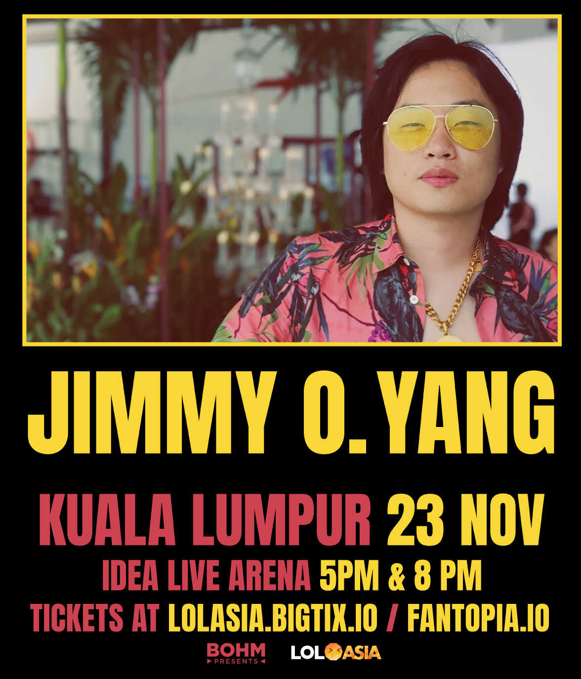 Jimmy O. Yang BIG & TALL TOUR NOVEMBER 23 2025 - Idea Live Arena